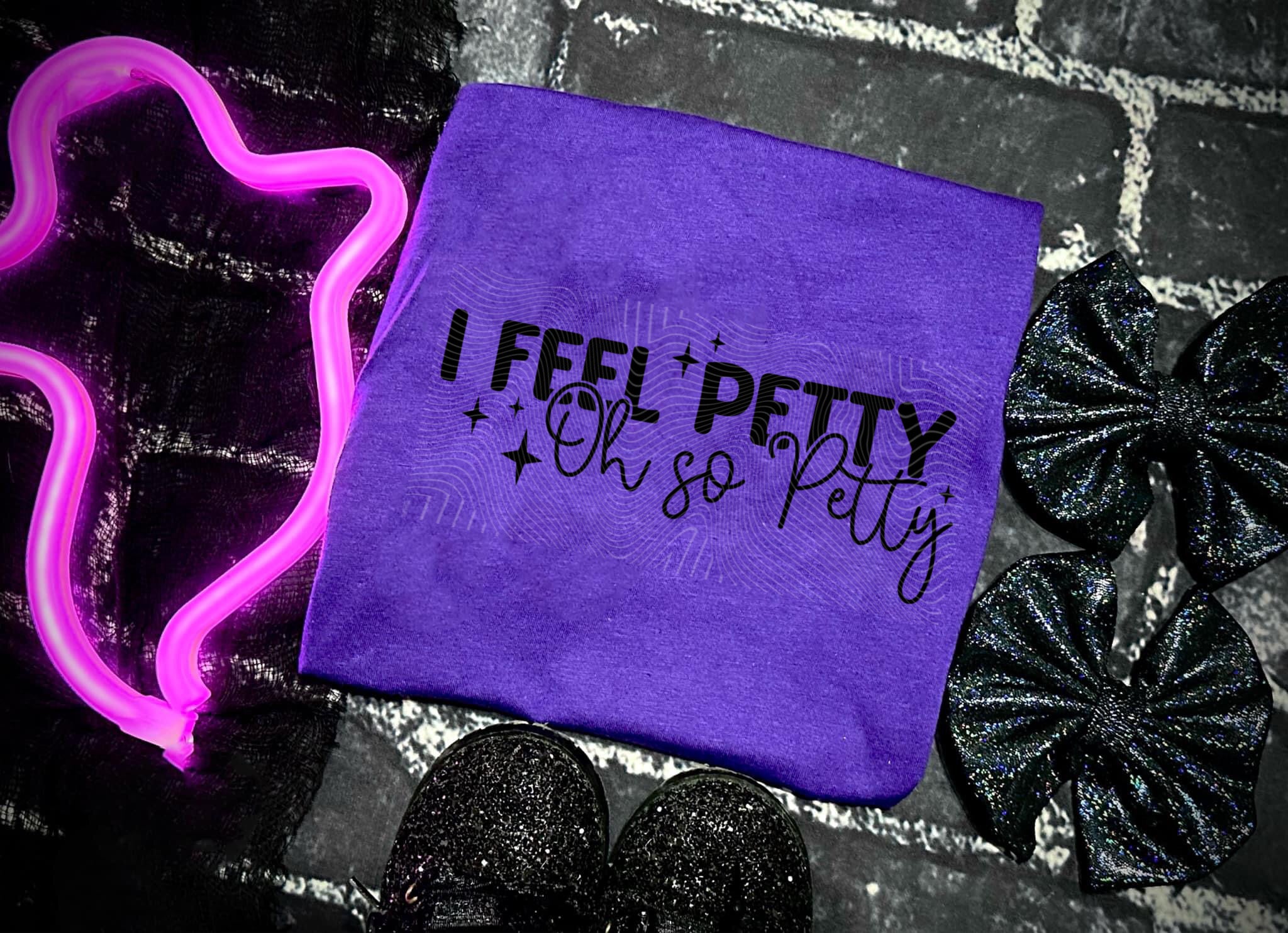 I feel petty, oh so petty – Plaid Panther DTF Transfers